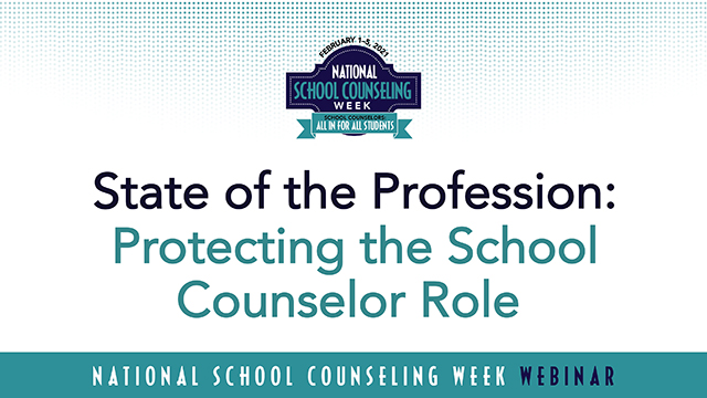 Protecting the School Counselor Role – ASCA On Air