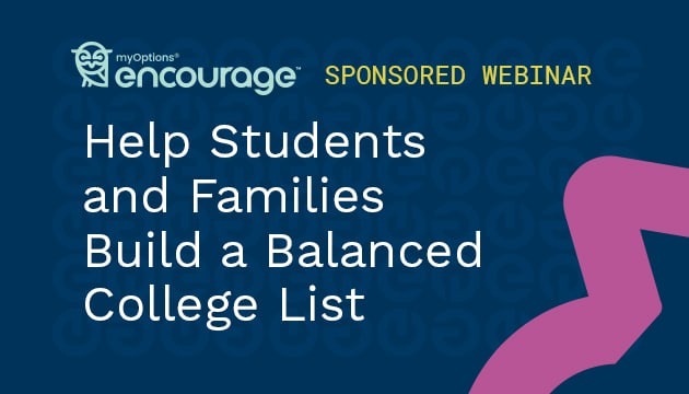 Sponsored Webinar: Help Students and Families Build a Balanced College ...