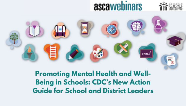 CDC’s New Action Guide for School and District Leaders – ASCA On Air