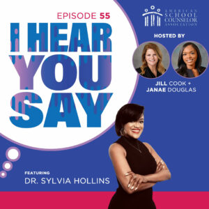 Episode 55: Creating Safety: How School Counselors Support Students ...